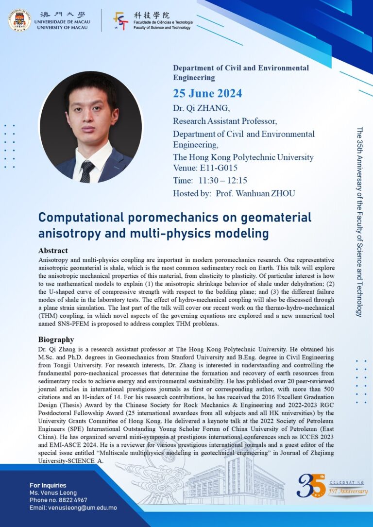 Computational poromechanics on geomaterial anisotropy and multi-physics modeling Speaker: Dr. Qi ...