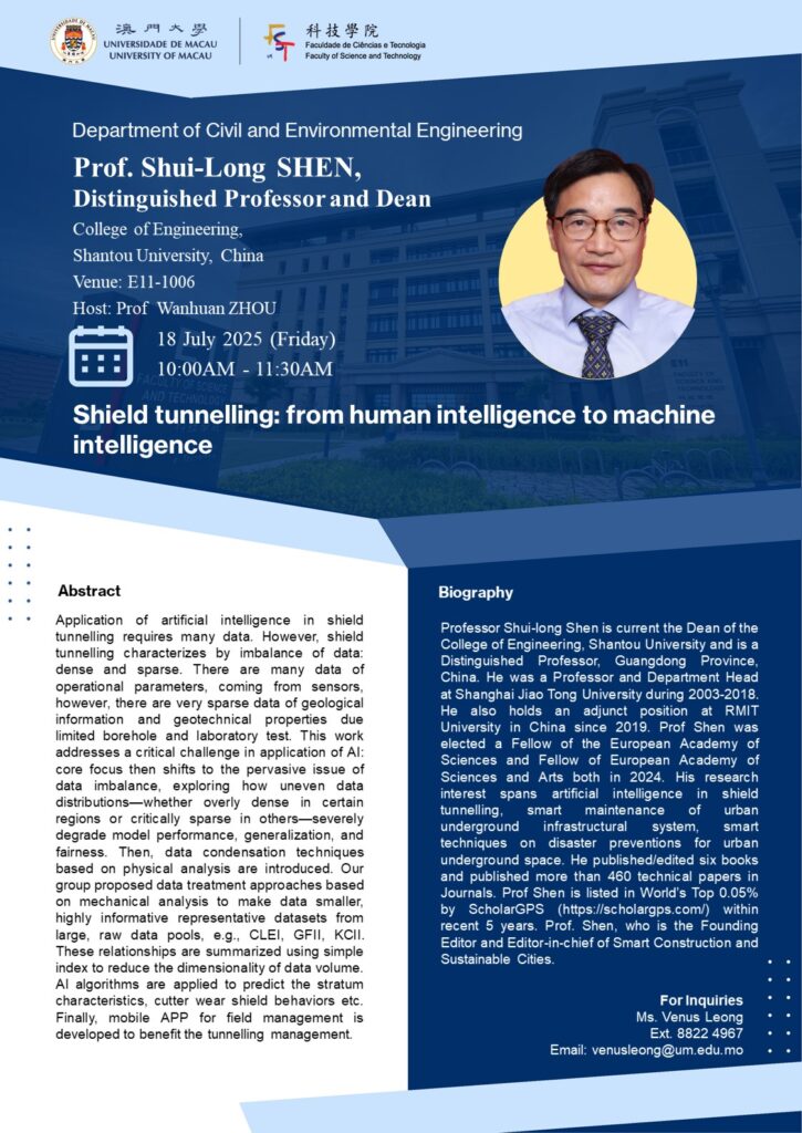 Shield tunnelling: from human intelligence to machine intelligence Speaker: Prof. Shui-Long SHEN ...